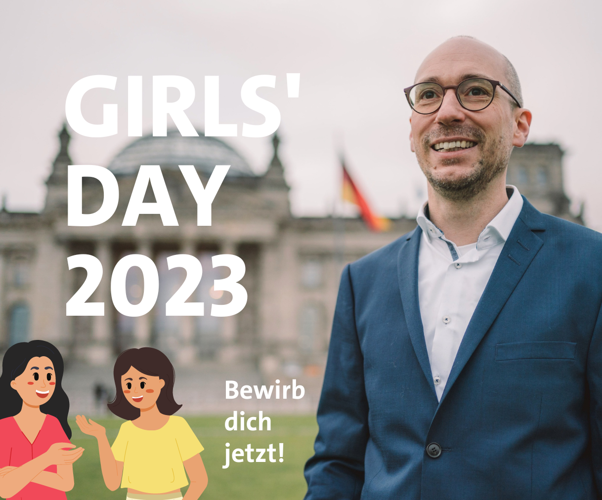 Am Girls' Day in den Bundestag? Na klar! | Ruppert Stüwe